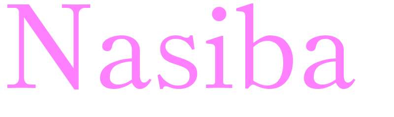 Nasiba - Name for Girls - Meaning, Popularity and Origin