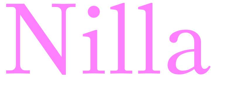 Nilla - Name for Girls - Meaning, Popularity and Origin