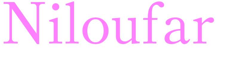 Niloufar - Name for Girls - Meaning, Popularity and Origin