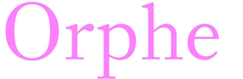 Orphe - Name for Girls - Meaning, Popularity and Origin