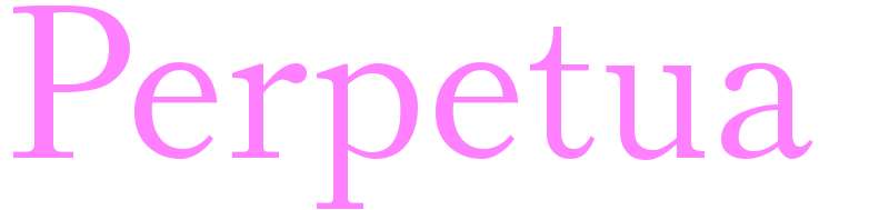 Perpetua - Name for Girls - Meaning, Popularity and Origin