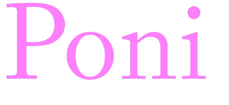 Poni - Name for Girls - Meaning, Popularity and Origin