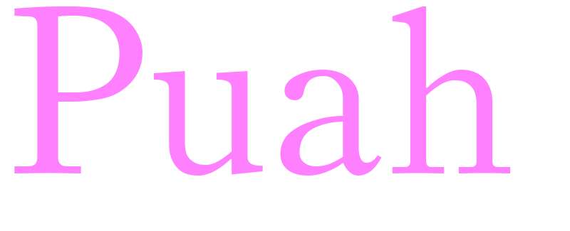 Puah - Name for Girls - Meaning, Popularity and Origin