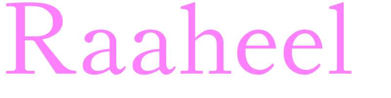 Raaheel - Name for Girls - Meaning, Popularity and Origin