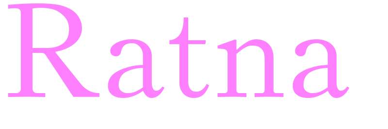 Ratna - Name for Girls - Meaning, Popularity and Origin