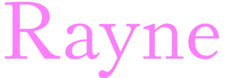 Rayne - Name for Girls - Meaning, Popularity and Origin
