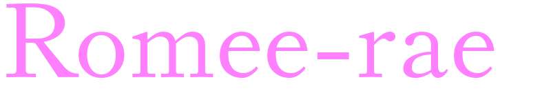 Romee-rae - Name for Girls - Meaning, Popularity and Origin