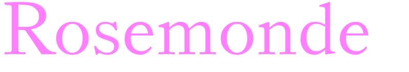 Rosemonde - Name for Girls - Meaning, Popularity and Origin