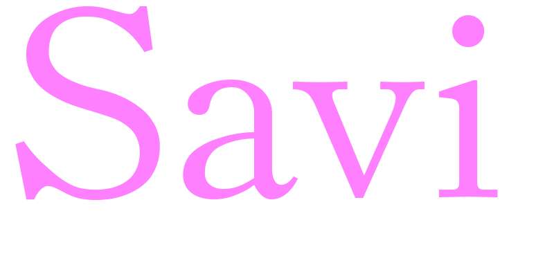 Savi - Name for Girls - Meaning, Popularity and Origin