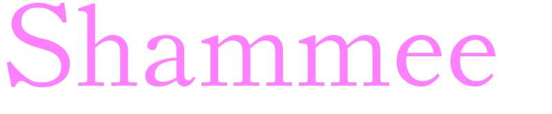 Shammee - Name for Girls - Meaning, Popularity and Origin