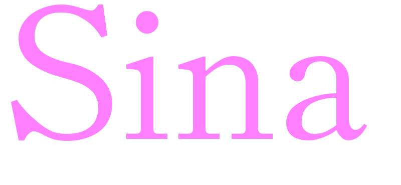 Sina - Name for Girls - Meaning, Popularity and Origin