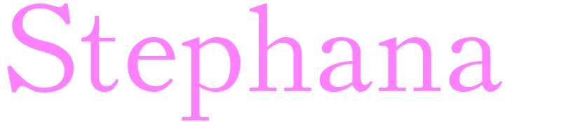 Stephana - Name for Girls - Meaning, Popularity and Origin