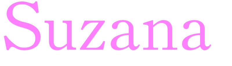 Suzana - Name for Girls - Meaning, Popularity and Origin