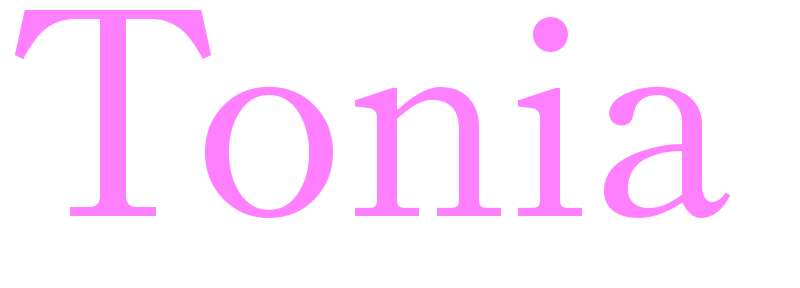 Tonia - Name for Girls - Meaning, Popularity and Origin