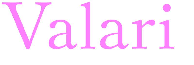 Valari - Name for Girls - Meaning, Popularity and Origin