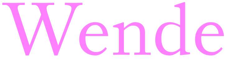 Wende - Name for Girls - Meaning, Popularity and Origin