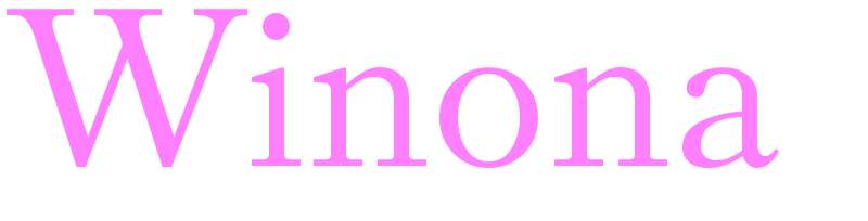 Winona - Name for Girls - Meaning, Popularity and Origin