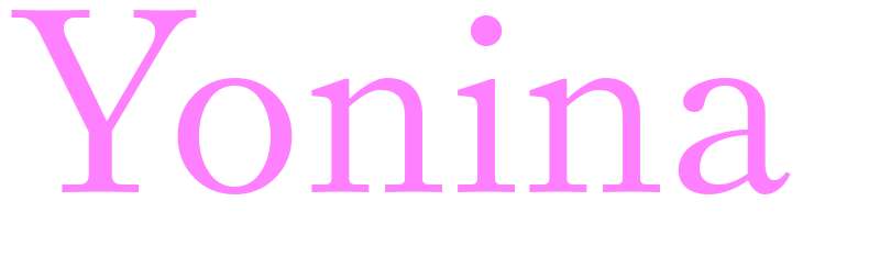 Yonina - Name for Girls - Meaning, Popularity and Origin