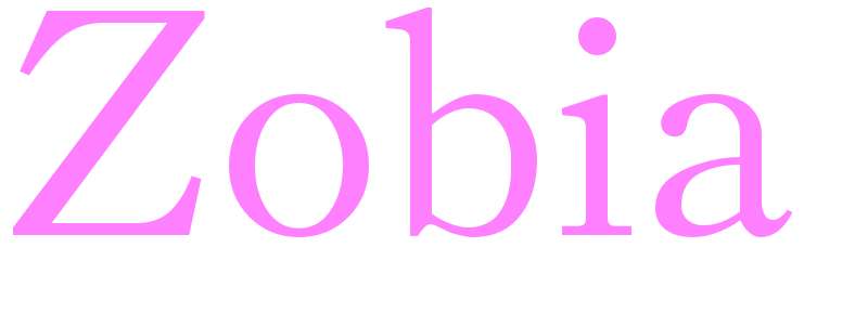 Zobia - Name for Girls - Meaning, Popularity and Origin